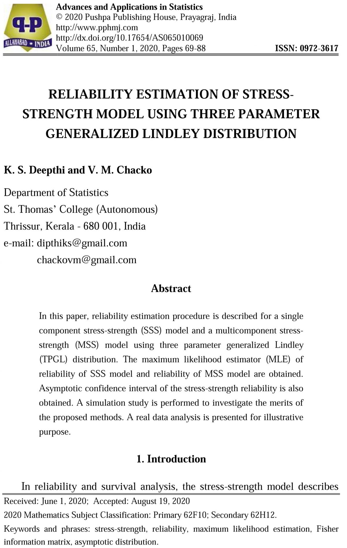 Reliability Estimation Of Stress Strength Model Using Three Parameter Generalized Lindly
