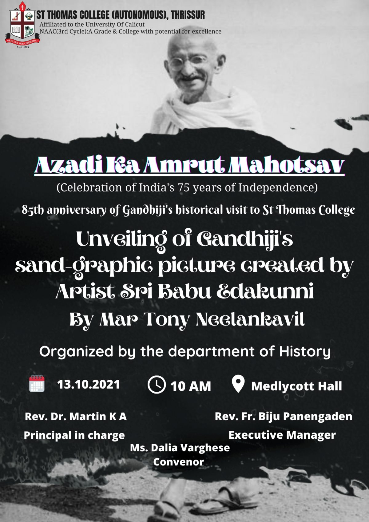 Unveiling of Gandhiji's Sand Graphic Picture - St Thomas College ...