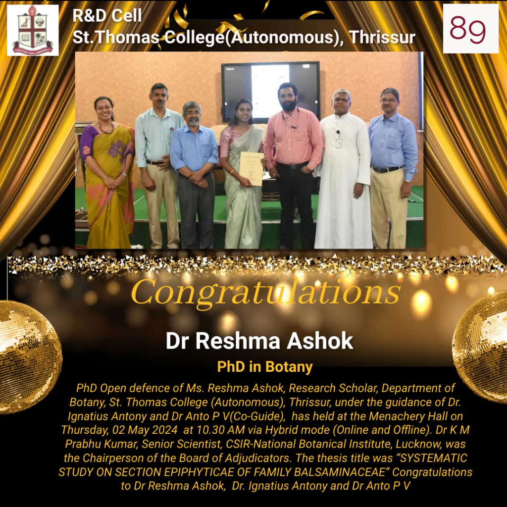 PhD Open defence of Ms. Reshma Ashok, Botany - St Thomas College (Autonomous)